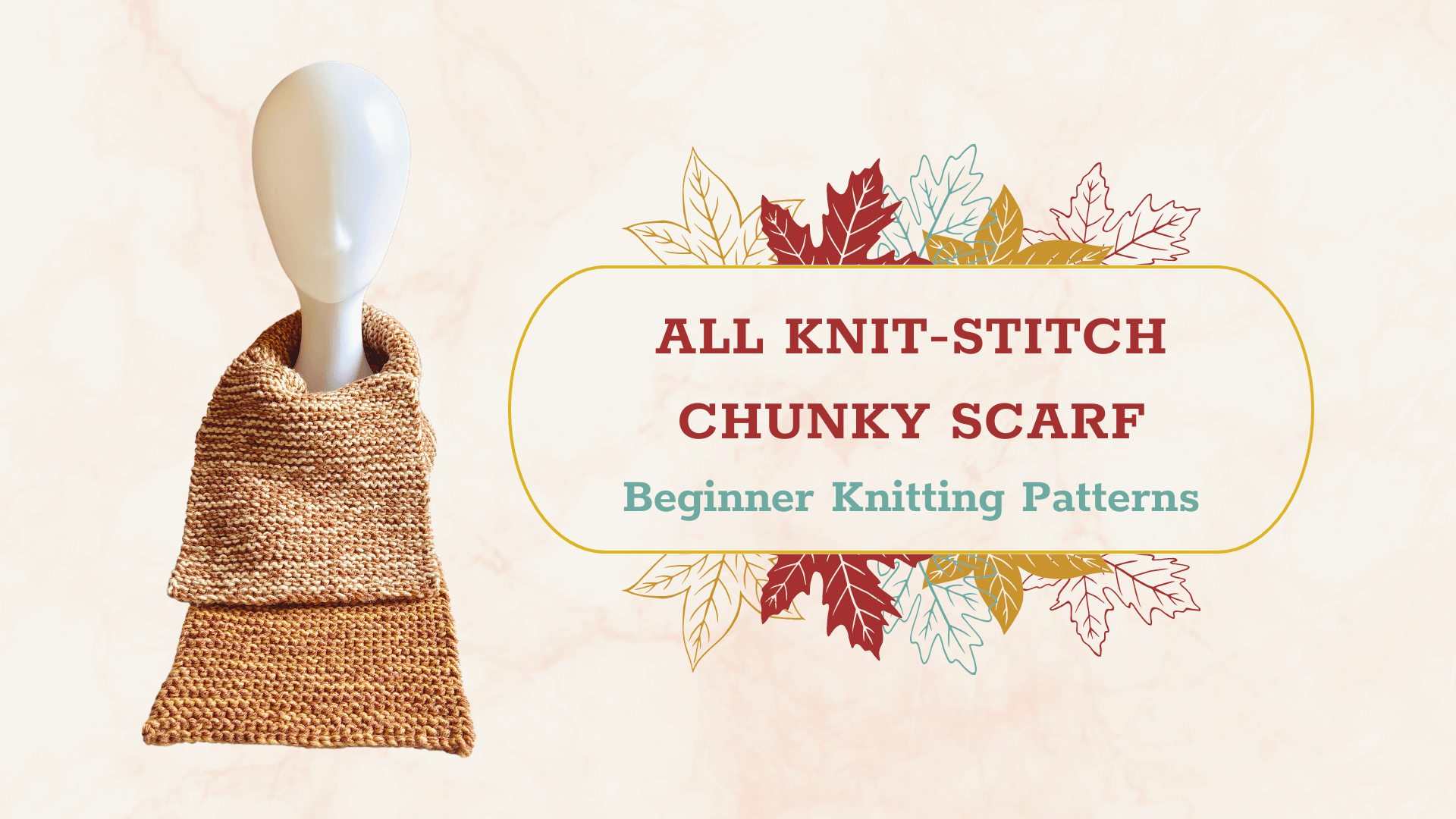 Free Knit Scarf Pattern for Beginners: The All-Knit Stitch Chunky Scarf ...